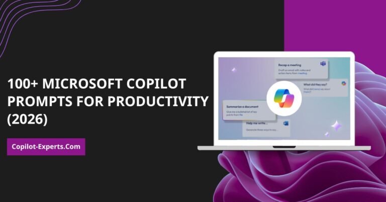 100+ Microsoft Copilot Prompts for Productivity (2026) - Copilot Experts